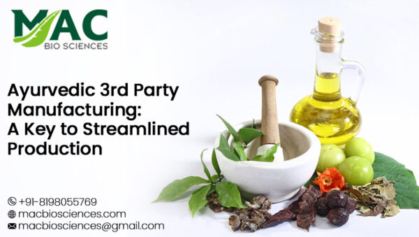 Ayurvedic 3rd Party Manufacturing: A Key to Streamlined Production